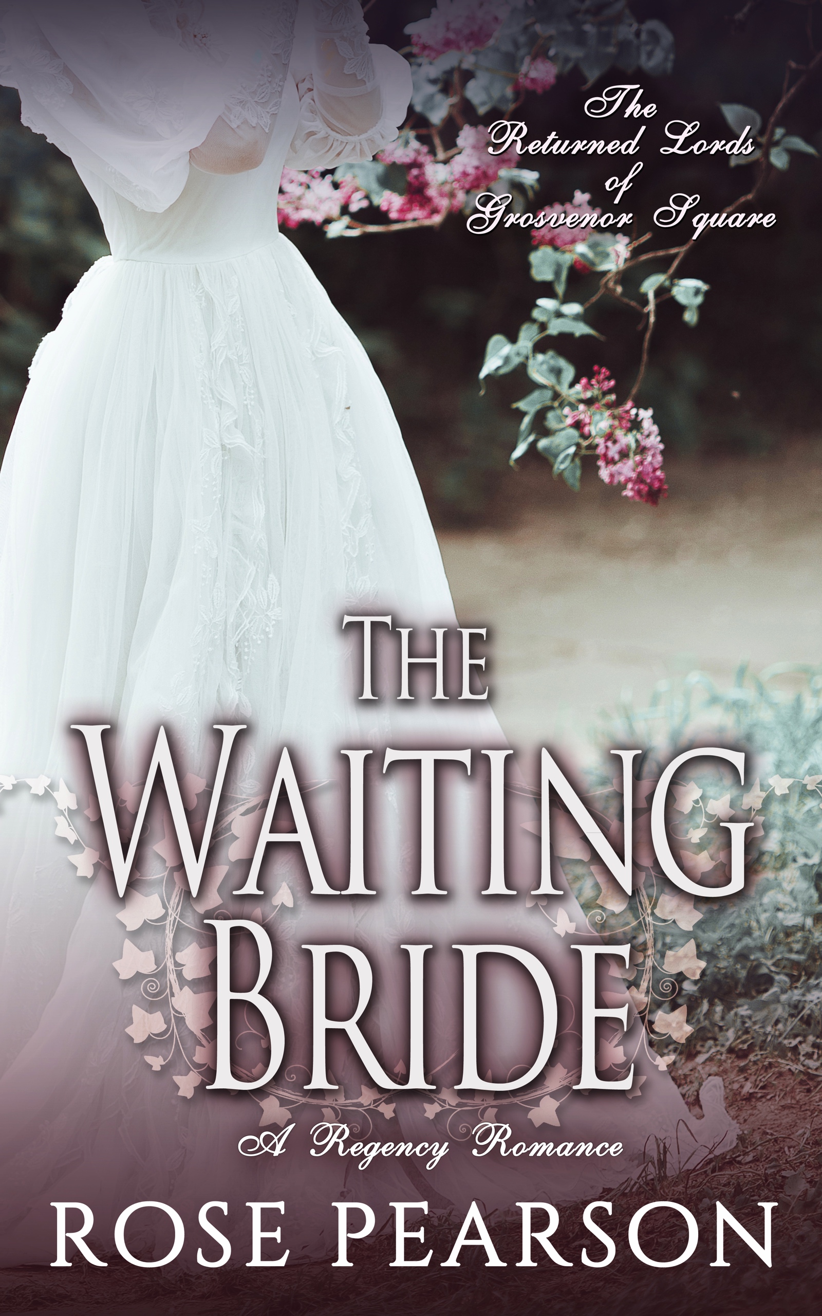 My Latest Release is “The Waiting Bride” - Rose Pearson
