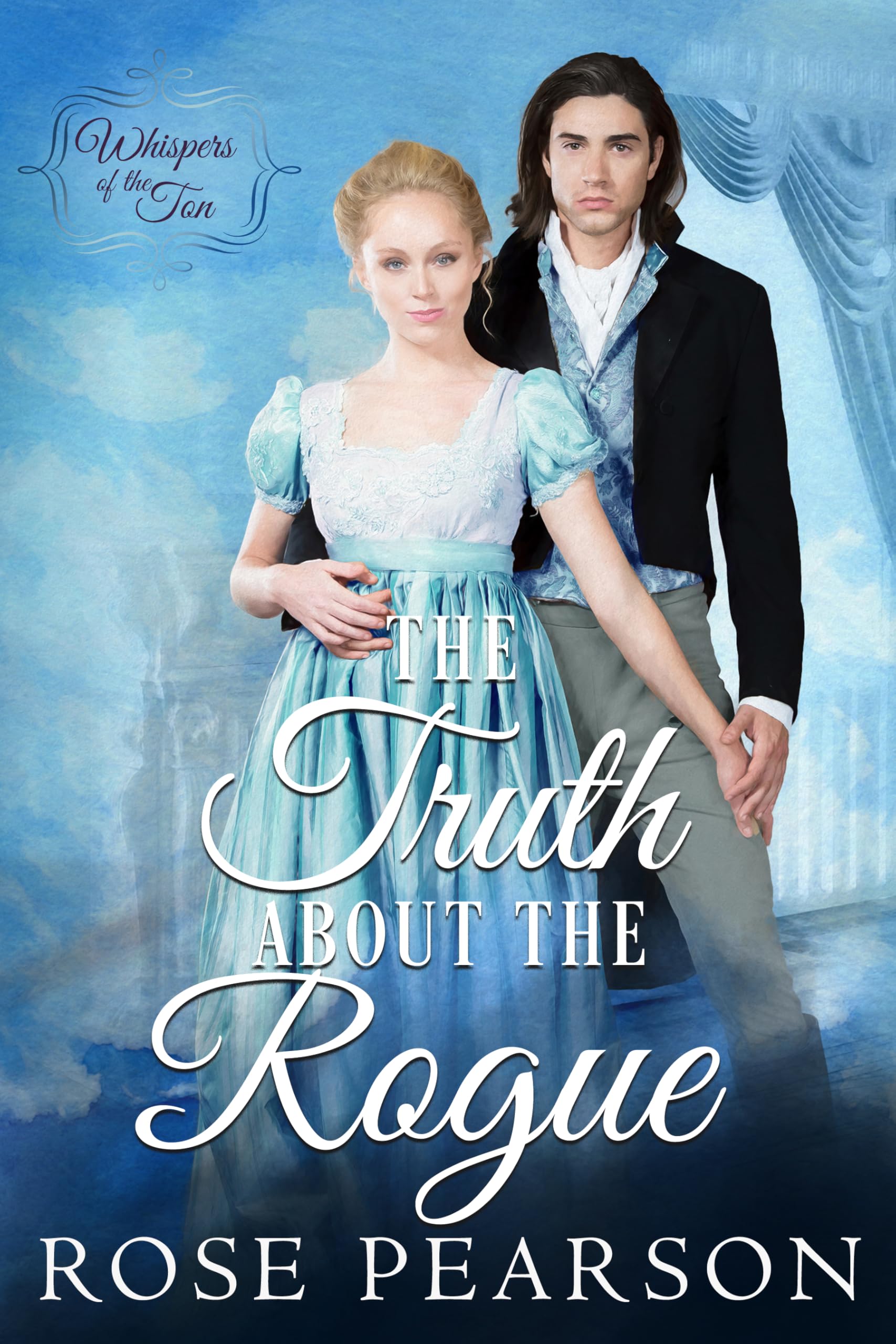 Latest Release – “The Truth about the Rogue” - Rose Pearson